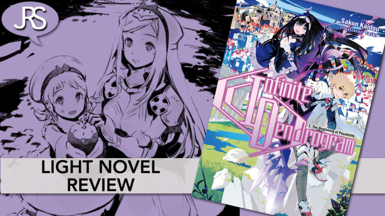 Infinite Dendrogram Volume 1 Light Novel Review - Justus R. Stone