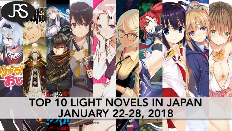 Top 10 Light Novels in Japan for the Week of January 22-28, 2018 ...