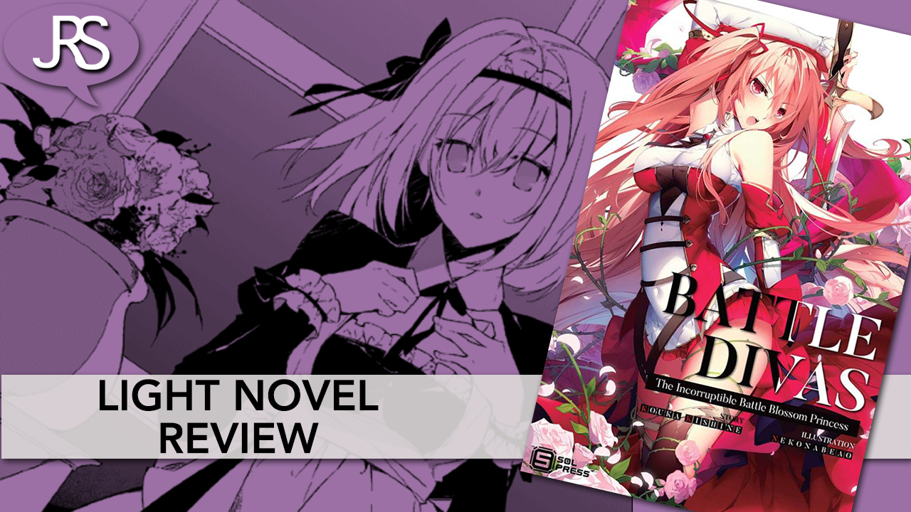Battle Divas Volume 1 Light Novel Review - Justus R. Stone