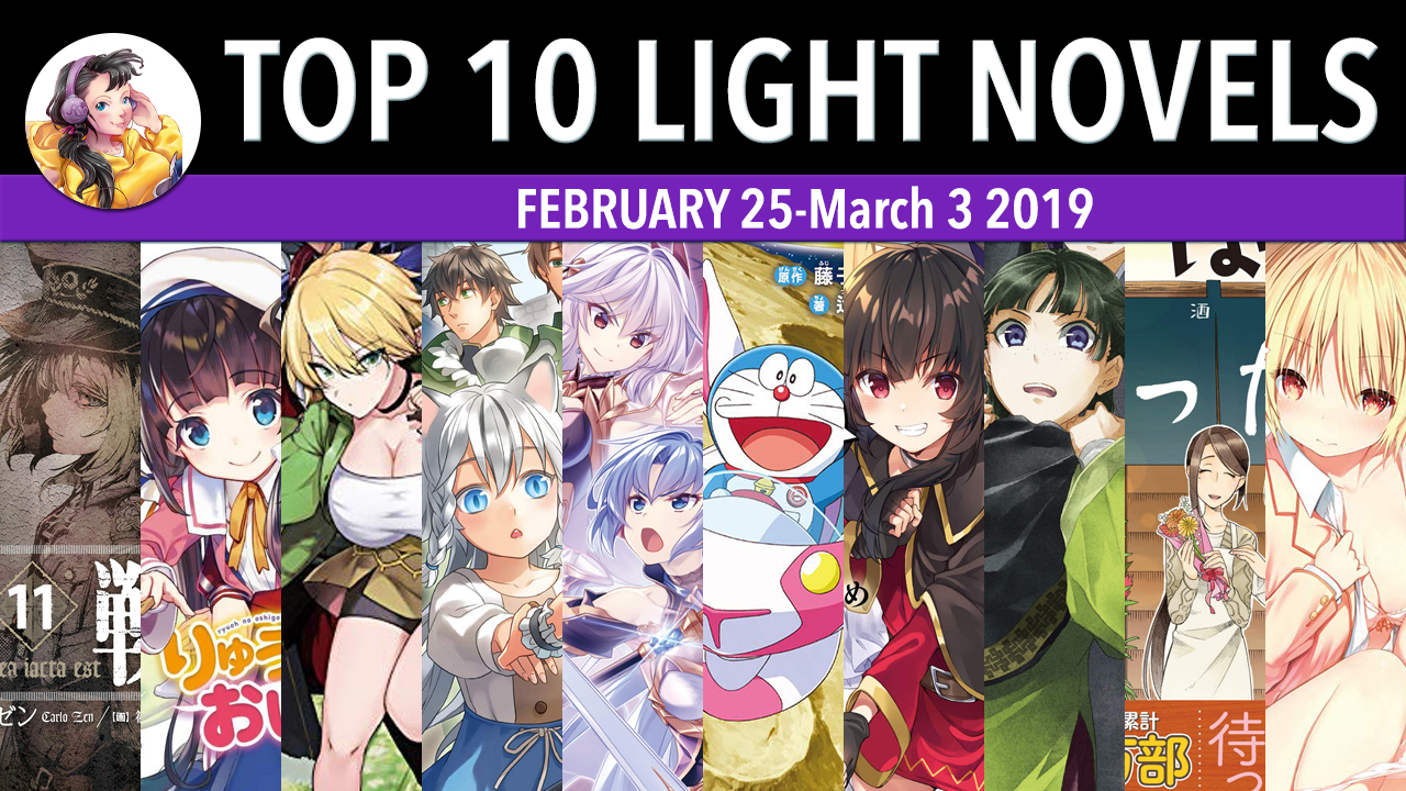 Top 10 Light Novels in Japan for the week of February 25-March 3 2019 ...