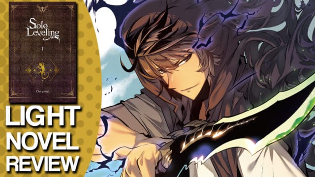 Solo Leveling Volume 1 Review - Justus R. Stone